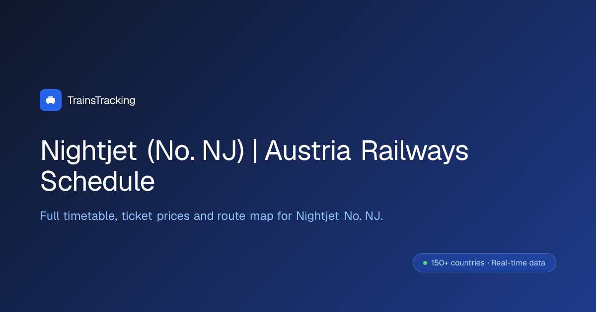 Nightjet (No. NJ) — Schedule, Timings & Fares 2026