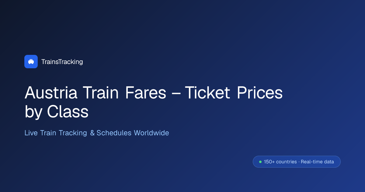 Austria Train Fares – Ticket Prices by Class