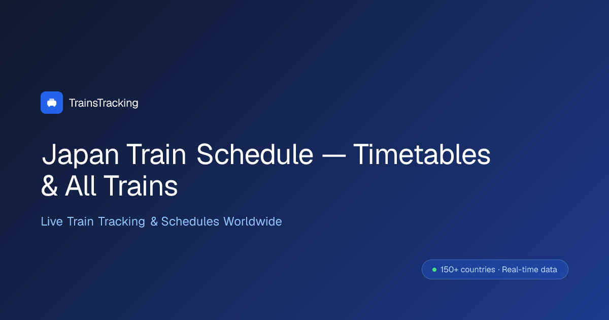Japan Train Schedule — Timetables & All Trains
