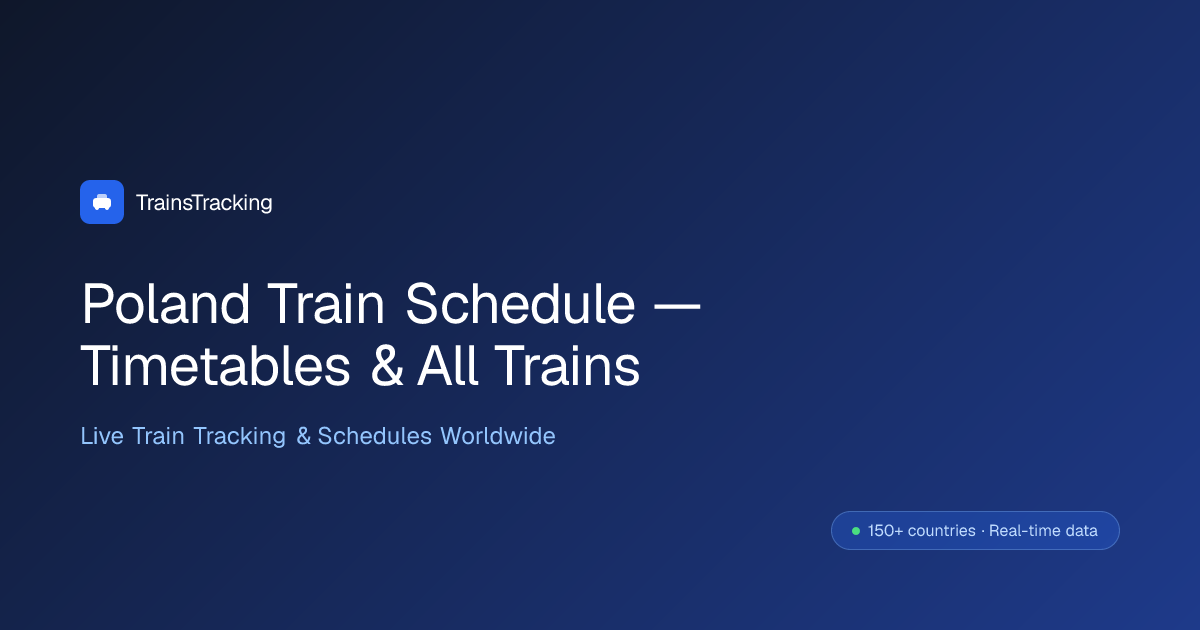 Poland Train Schedule — Timetables & All Trains